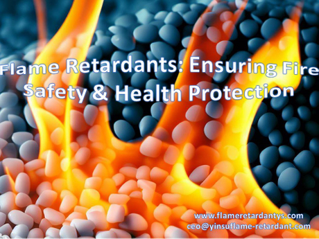 Flame Retardants: Ensuring Fire Safety and Health Protection - YINSU ...