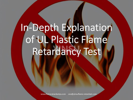 In-Depth Explanation of UL Plastic Flame Retardancy Test: No Wonder ...